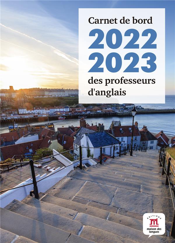 Anglais - carnet de bord 2022-2023 des professeurs d'anglais (Collectif)
