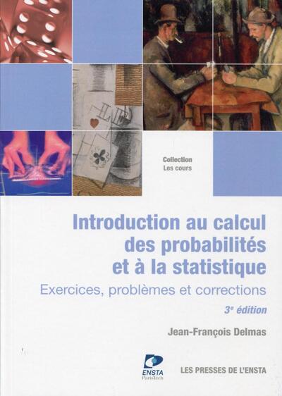 INTRODUCTION AU CALCUL DES PROBABILITES ET A LA STATISTIQUE EXERCICE ...
